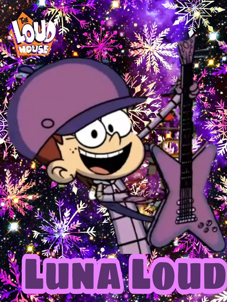 Luna Loud holiday poster images 💜💜💜💜 | Fandom