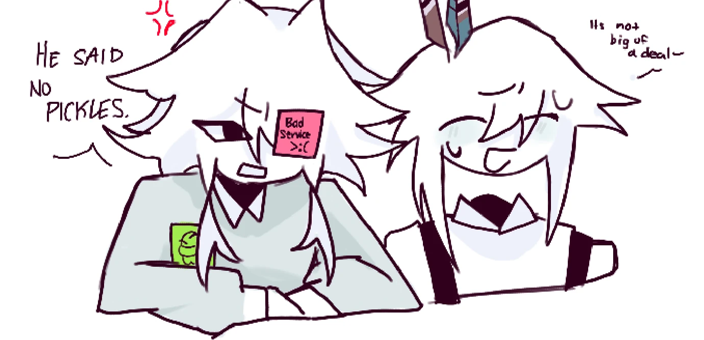 “He said no pickles!” | Fandom