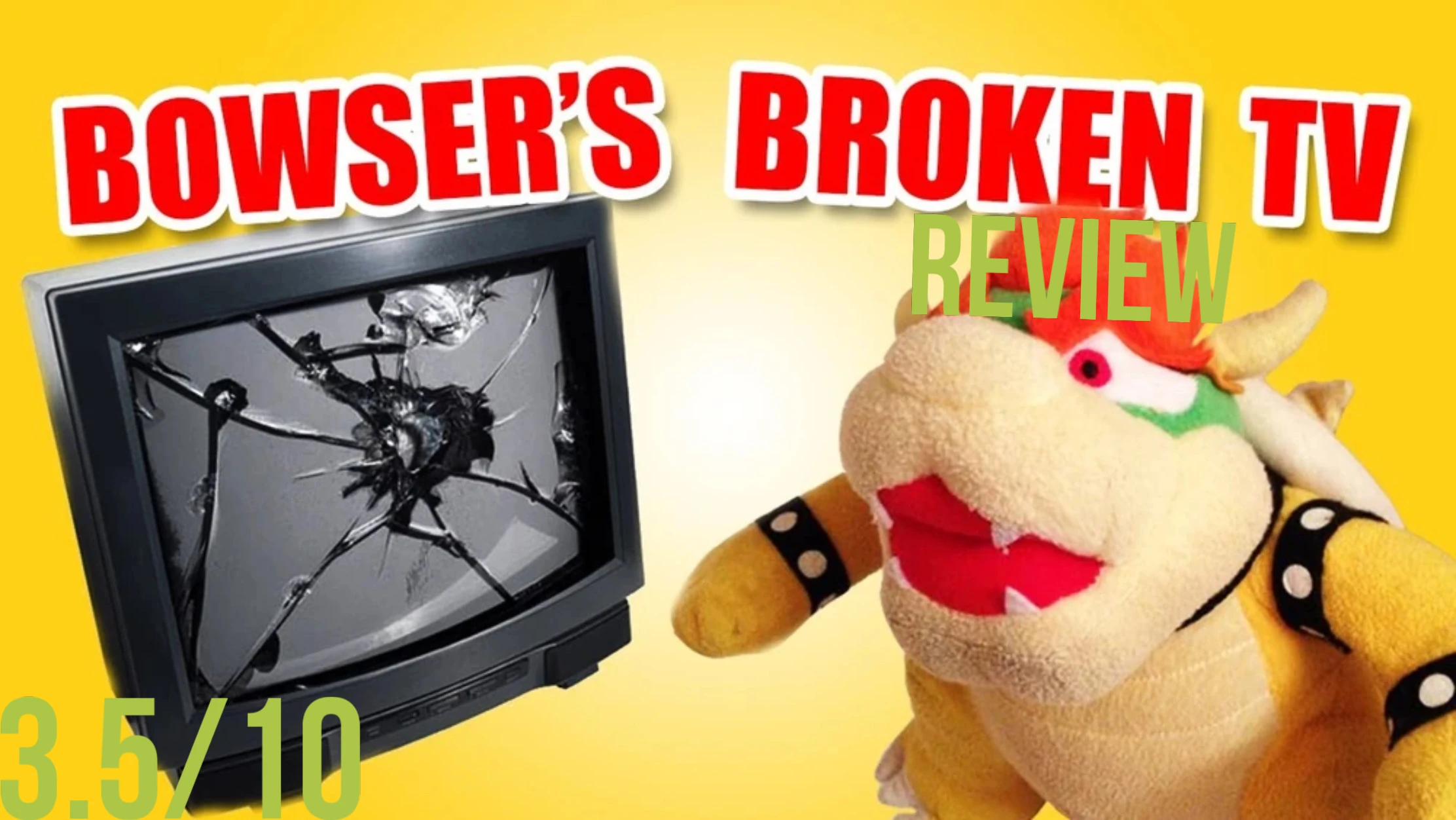 Bowser’s Broken Tv Review | Fandom