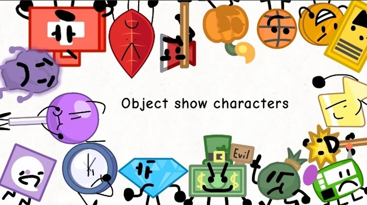 Discuss Everything About Object Shows Community | Fandom