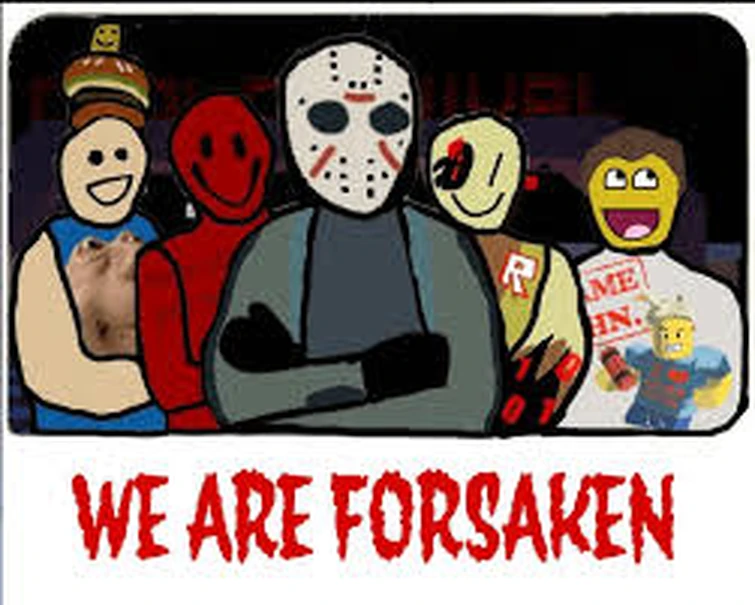 Forsaken | Fandom