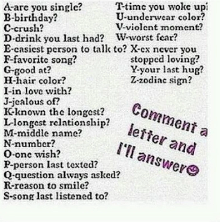 Comment a letter and I'll answer truthfully | Fandom