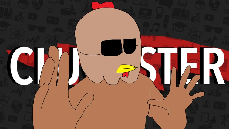 CLUCKSTEEEEER!!!! | Fandom