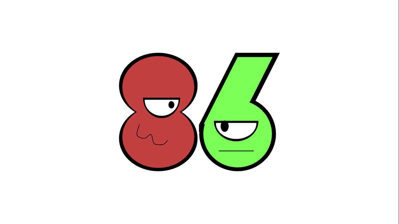 86 but the 8 wasn't dumb because something hit him. | Fandom