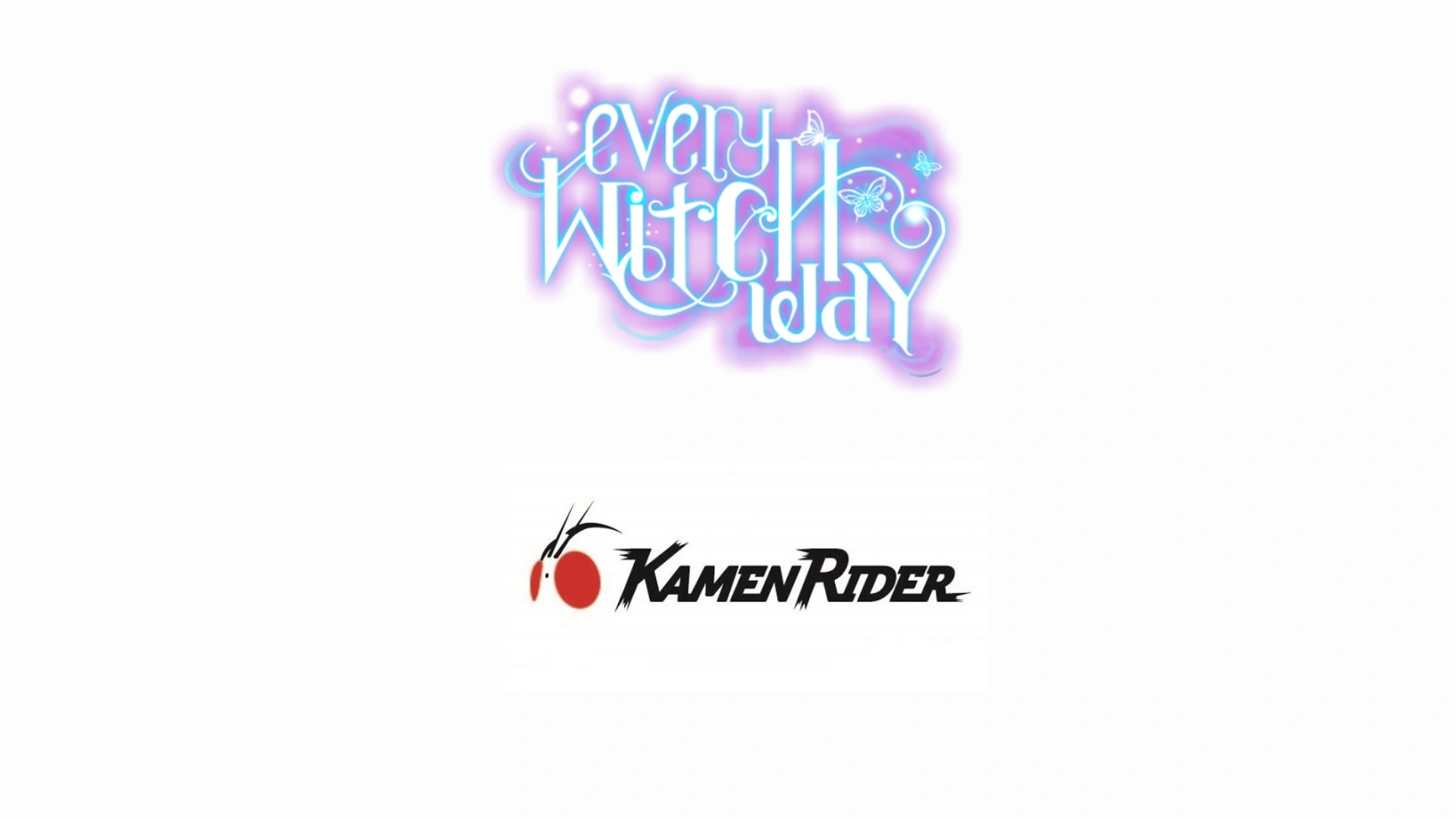 Every Witch Way/Kamen Rider | Fandom
