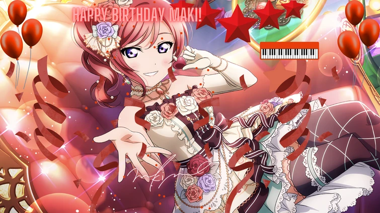 Happy birthday, Maki! | Fandom