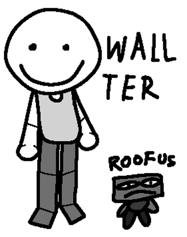 Wallter and roofus | Fandom