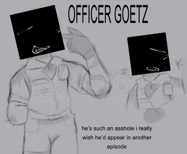 some officer goetz art | Fandom
