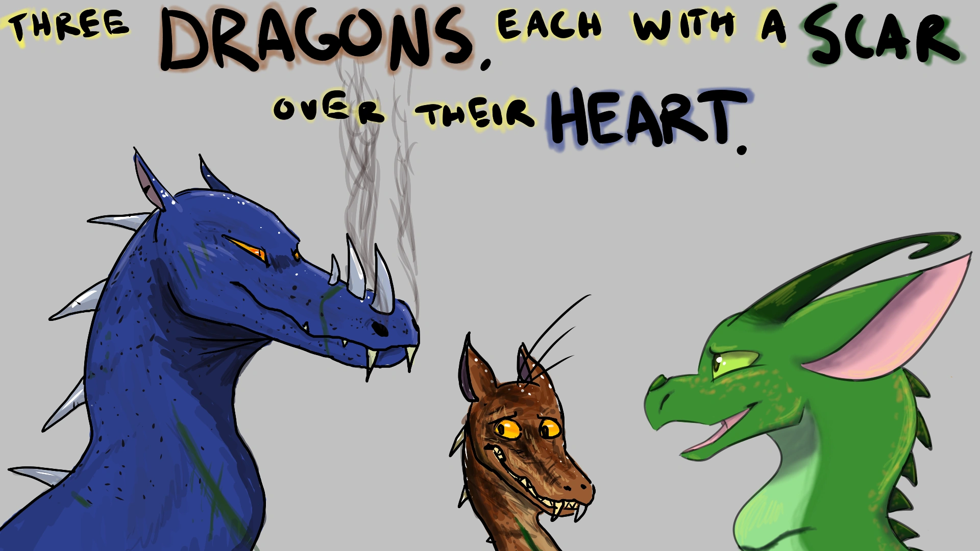 Three dragons, each with a scar over their heart... | Fandom