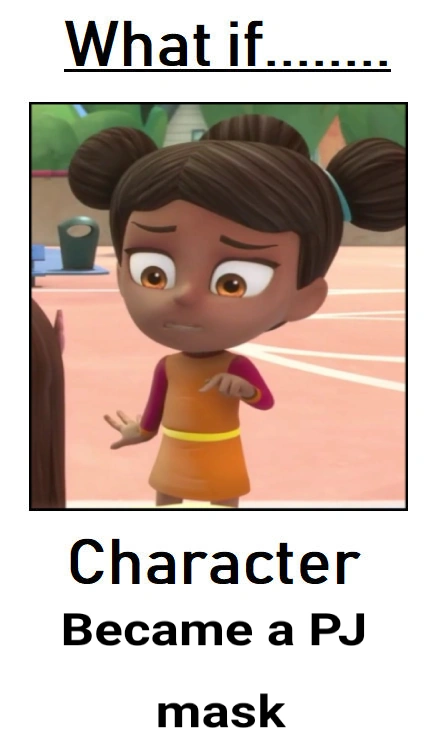 Meg as a PJ Mask | Fandom