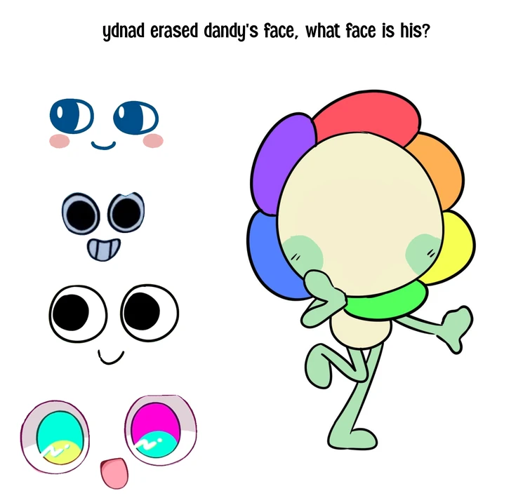 what face is dandy's correct face! | Fandom