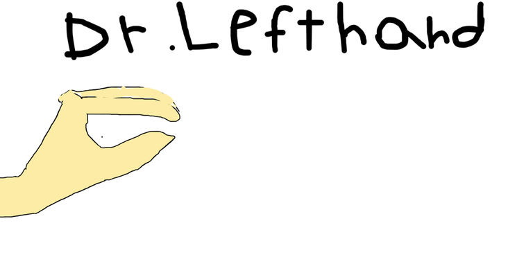 Discuss Everything About Dr Left Hand Wiki | Fandom