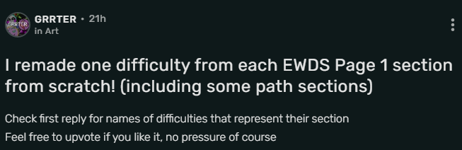 Follow-up to the "remaking one difficulty of each EWDS section" post. | Fandom