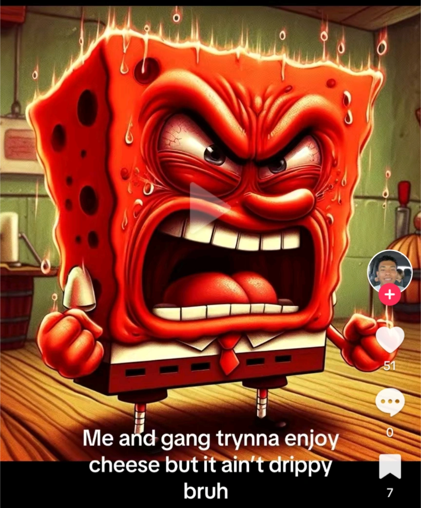 Moral:make SpongeBob's cheese drippy bro | Fandom