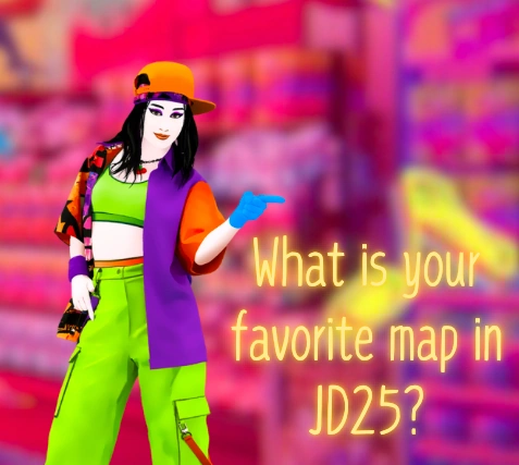 Daily Question Day 13!: What is your favorite map in JD25? | Fandom