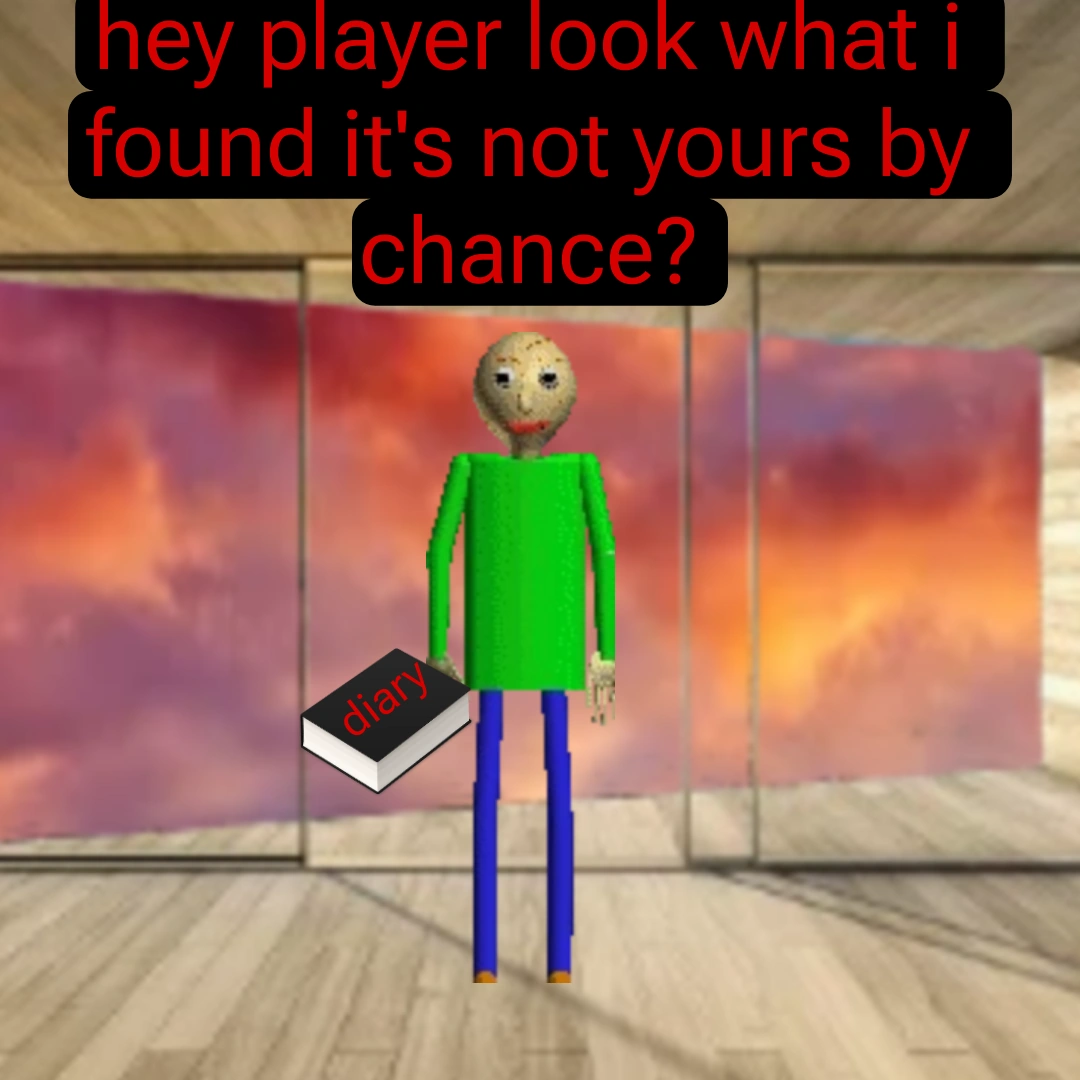 baldі found something | Fandom
