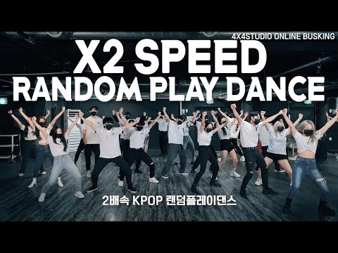 X2 Speed Random Play Dance 1 | 4X4 STUDIO Wiki | Fandom