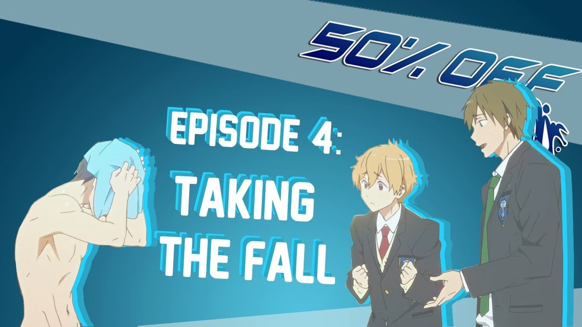 Episode 4: Taking the Fall | 50% Off Wikia | Fandom