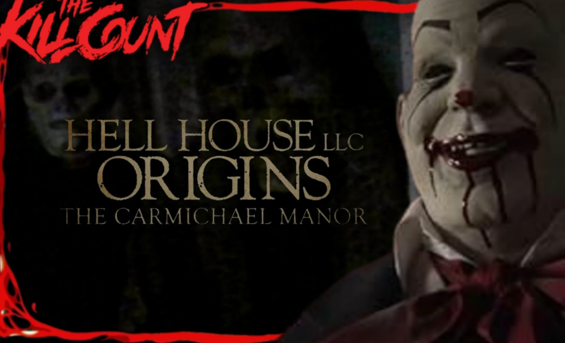 Hell house llc origins: Carmichael manor (2023) kill count | Fandom