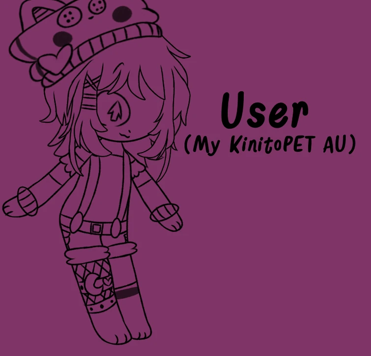 What do yall want from my kinitopet au | Fandom