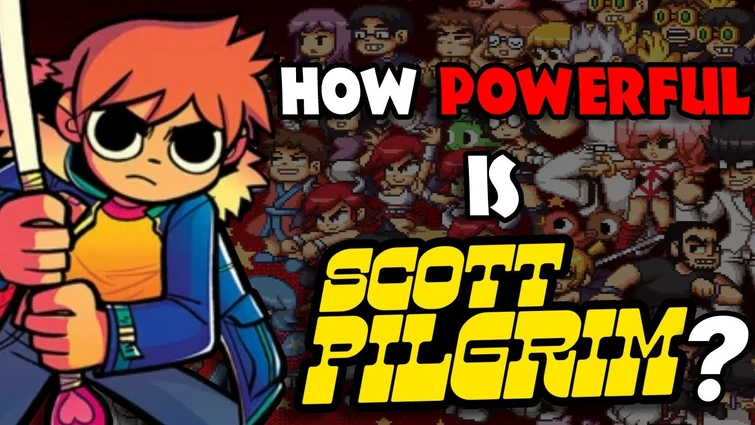 How powerful is Scott Pilgrim? | Fandom