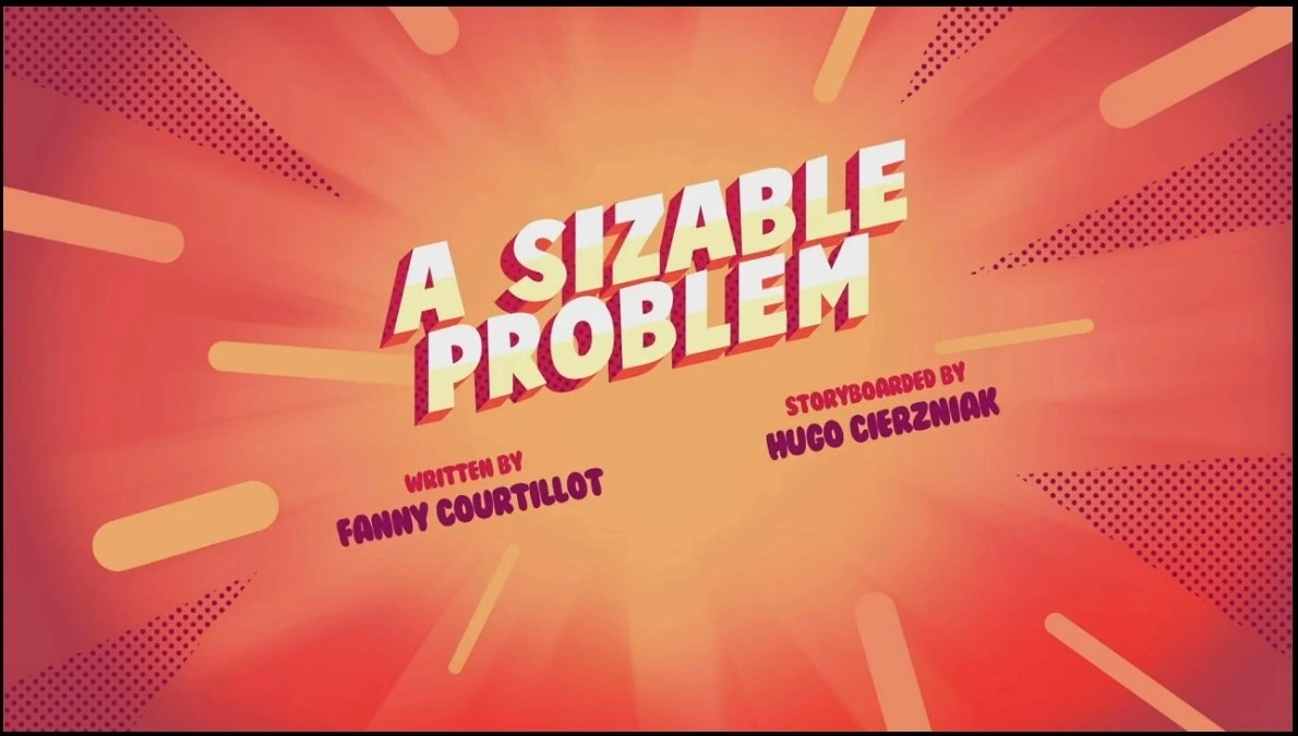 A Sizable Problem | 50/50 Heroes Wiki | Fandom