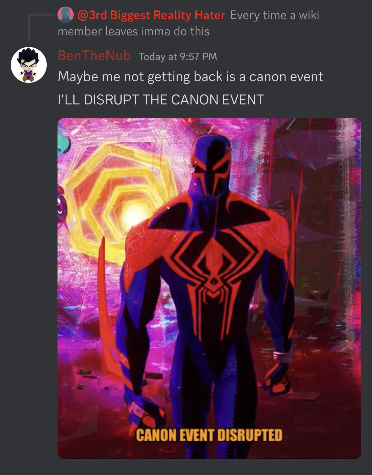 Just here to disrupt a canon event | Fandom