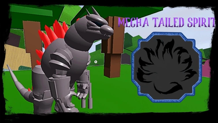 Mecha Tailed Spirit | Fandom