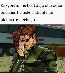 kakyoin memes for the kakyoin haters | Fandom