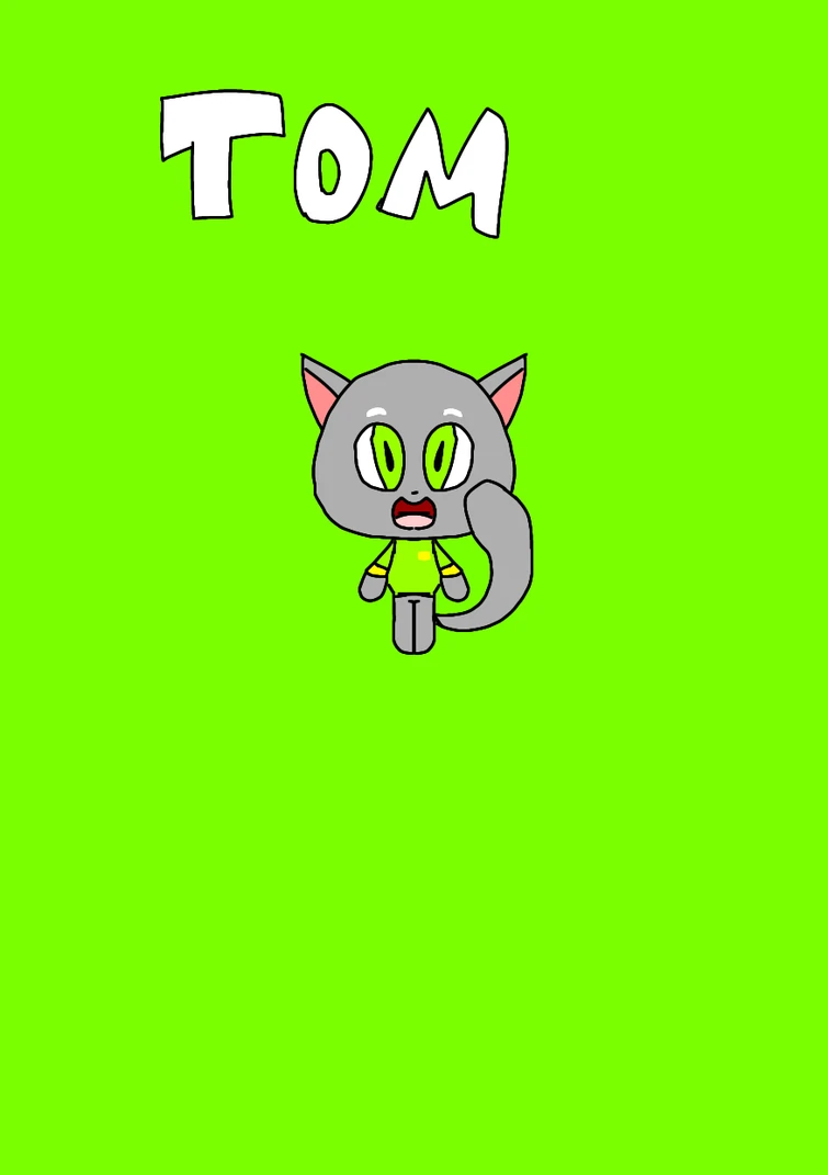 I made a fanart of tom | Fandom