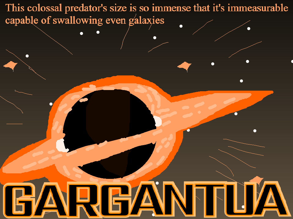 GARGANTUA | Fandom