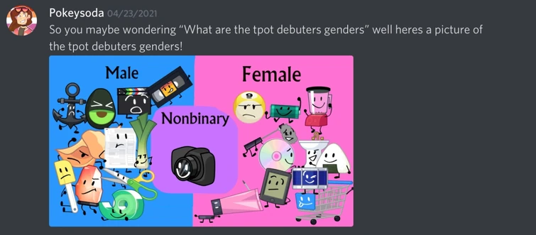 I FOUND THE TPOT DEBUTER GENDERS! | Fandom