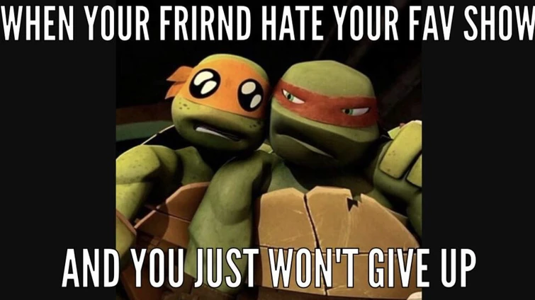 TMNT Meme Of The Day | Fandom