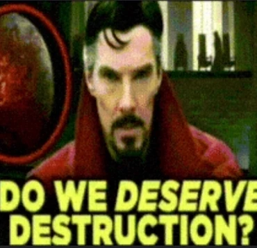 Do humans deserve destruction? | Fandom