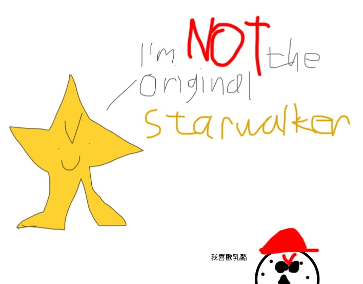 I’m NOT the original starwalker >:) | Fandom