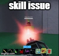 Skill issue | Fandom