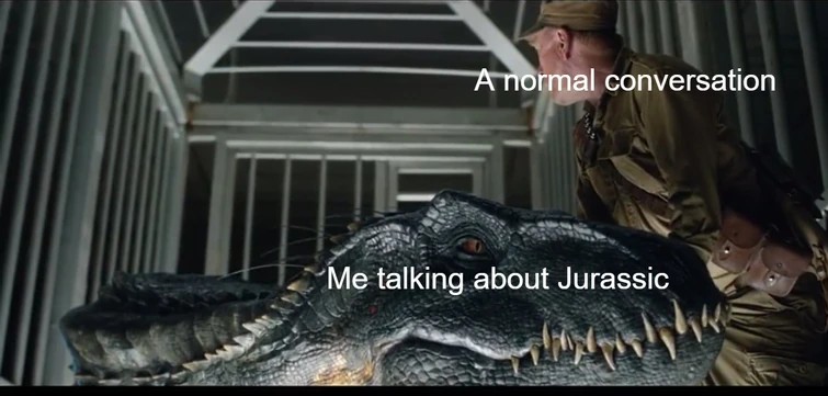 Welcome to Jurassic memes of the holy grail. (warning JWCC Season 3 ...