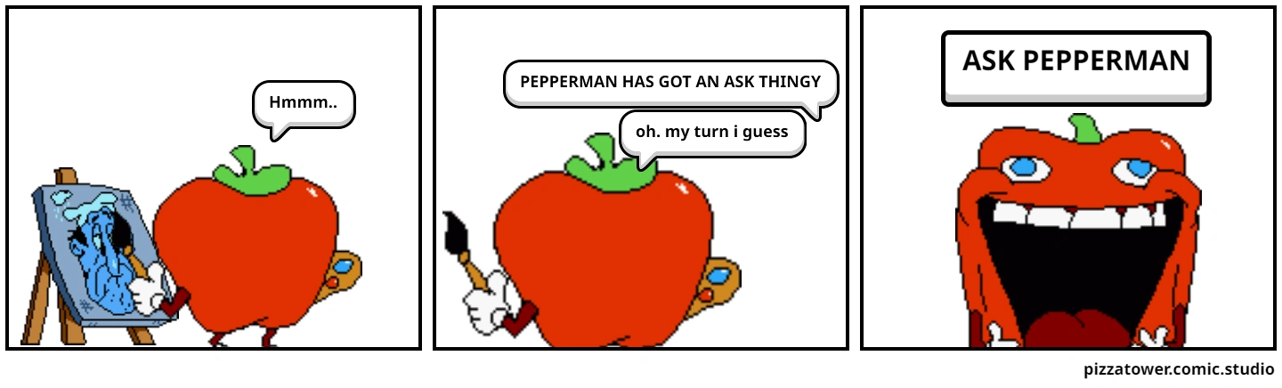 pepperman deserve to have an asking thing | Fandom