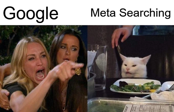 It's Google but better. Meme I made. | Fandom