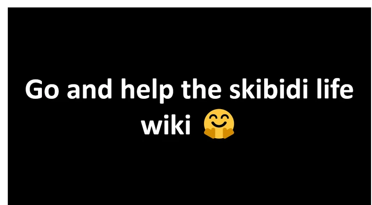 Skibidi Life WIKI 🔨 | Fandom