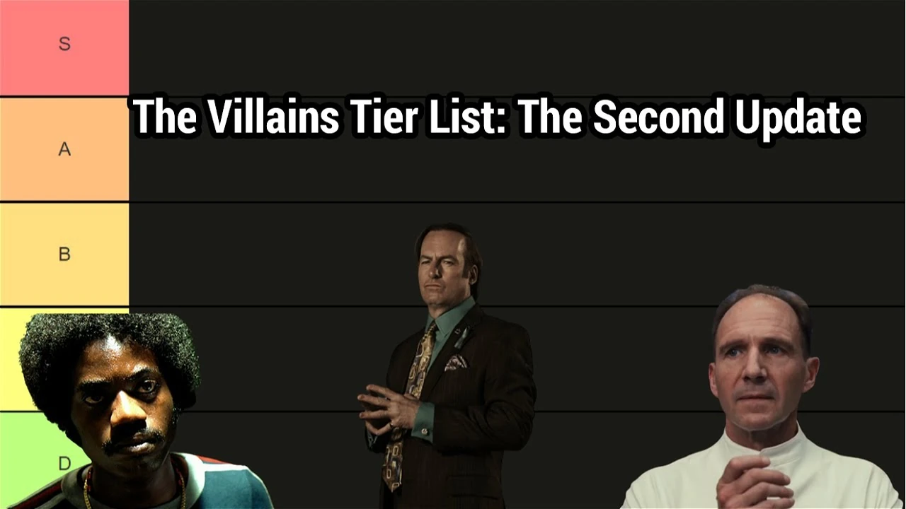 The Villains Tier List: The Second Update | Fandom