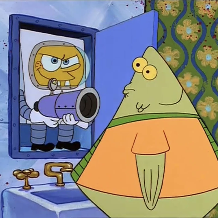 And that's why he wanted to kick SpongeBob's butt. | Fandom