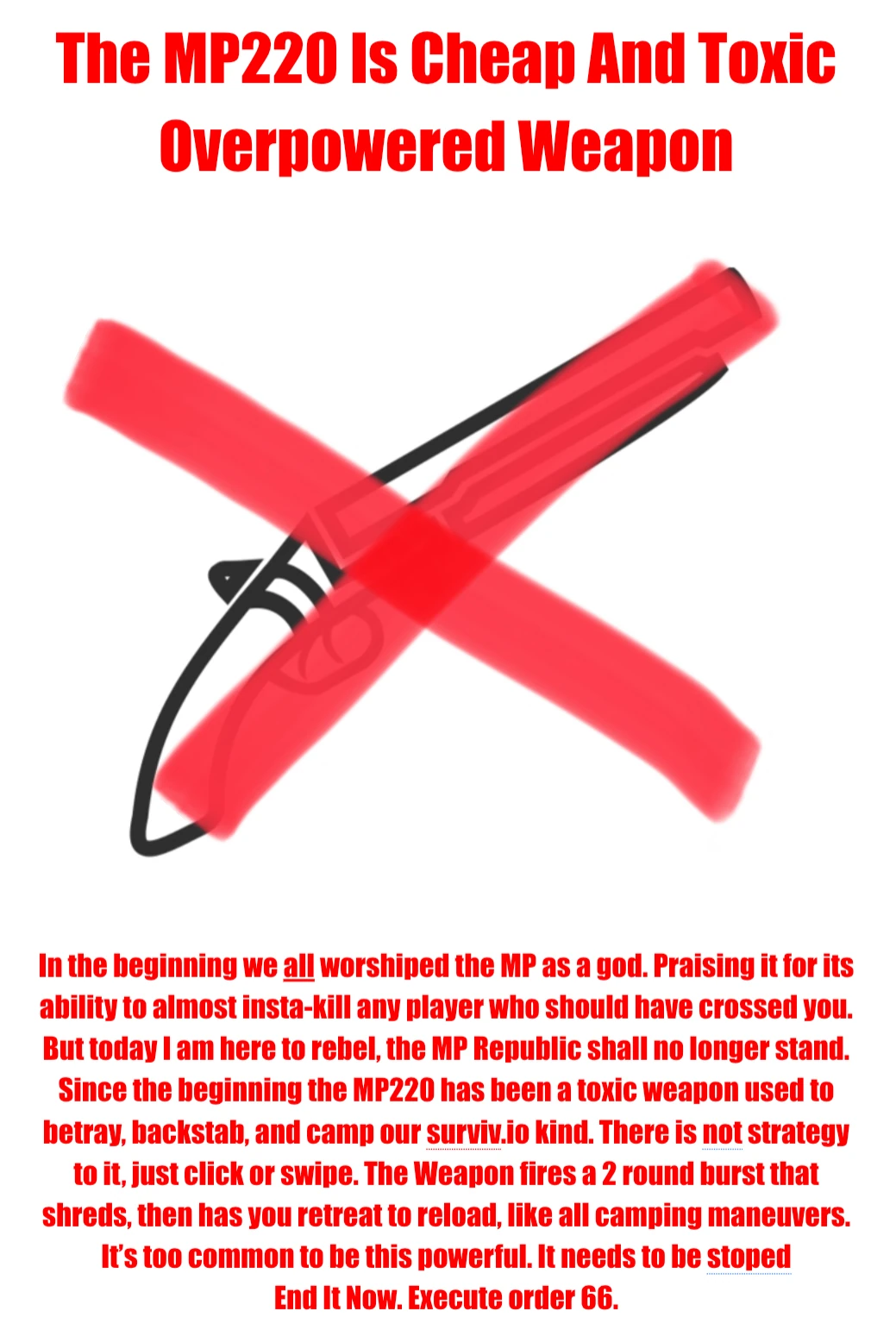 #1 Anti MP220 Campaign, also Pro Spas-12 Campaign | Fandom