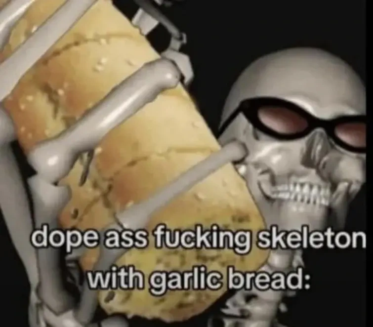 Dope ass fucking skeleton | Fandom