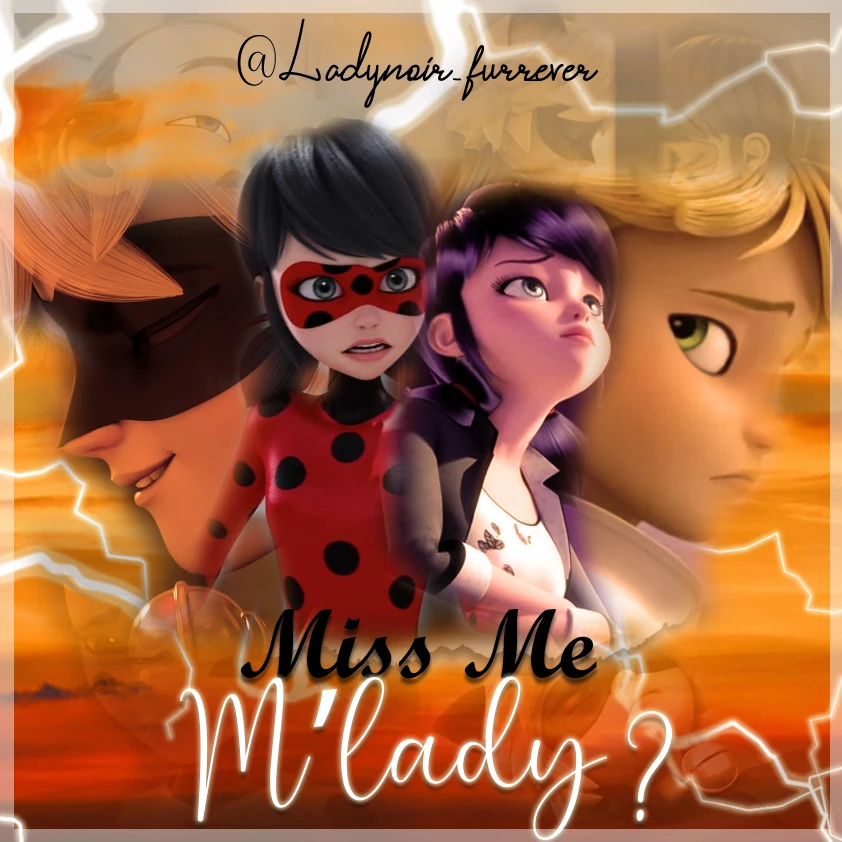 Miss Me M'lady! | Fandom
