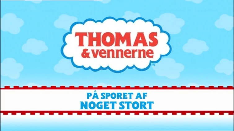 I fixed these Thomas & Friends: Making Tracks to Great Destinations ...