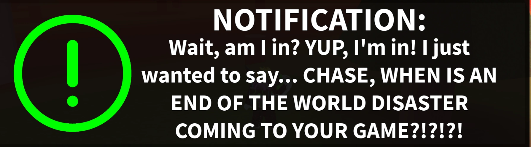 Someone wrote this message to Chase in Disaster Inbound | Fandom