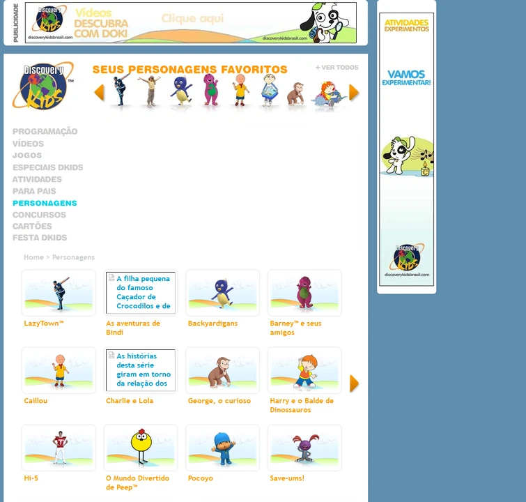 www.discoverykidsbrasil.com janeiro 2009 em personagens... | Fandom