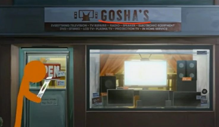 Could "Gosha's" be the name of the TV company, and possibly the ...
