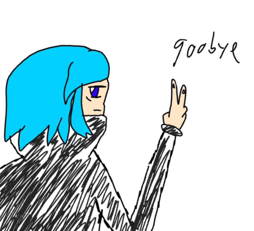 goodbye (for real this time) | Fandom